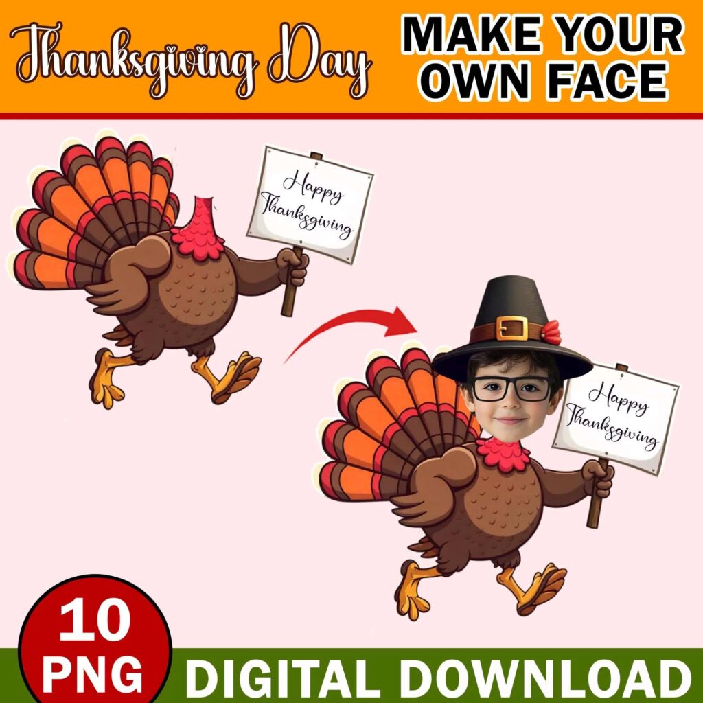 10x Thanksgiving Add Your Own Face