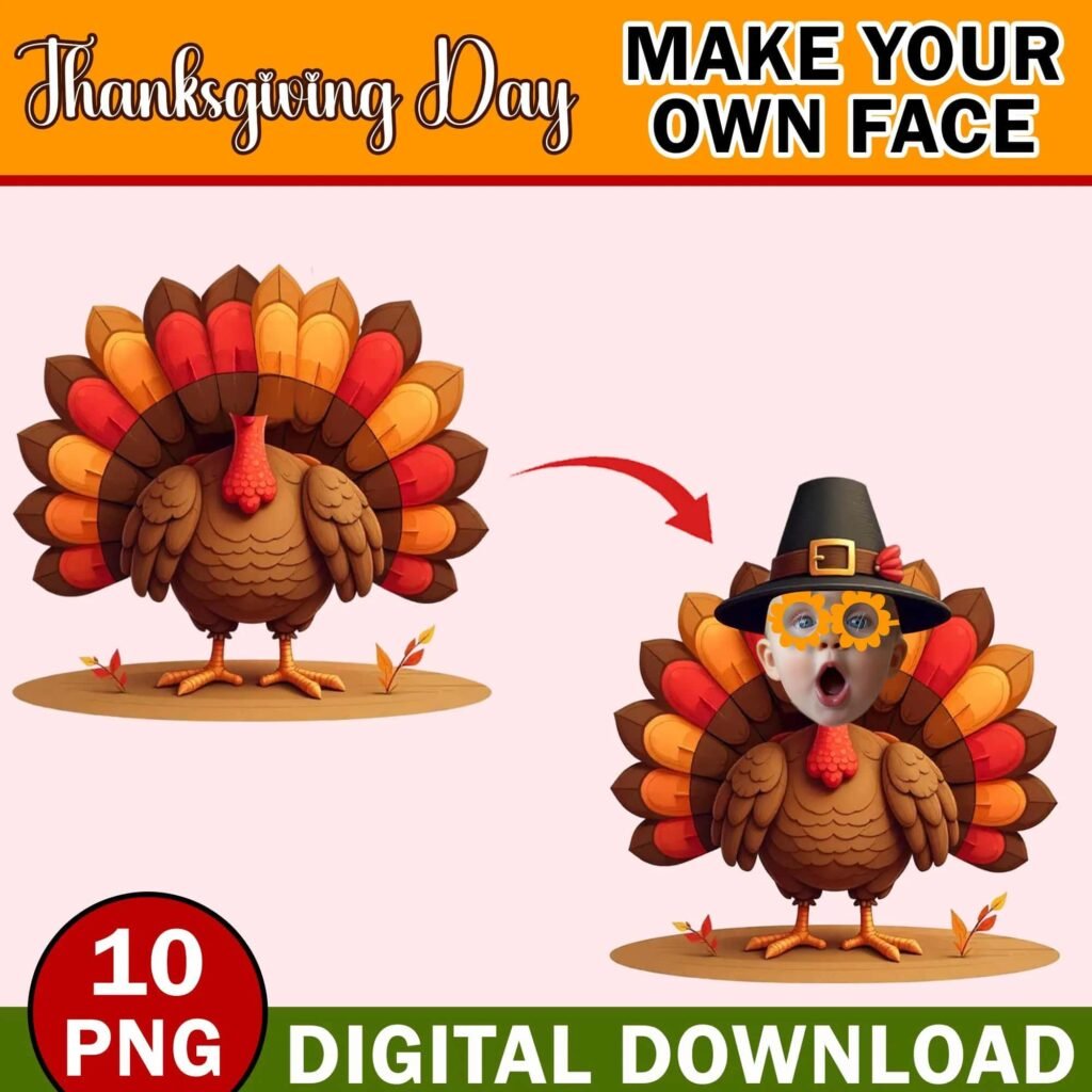 10x Thanksgiving Add Your Own Face